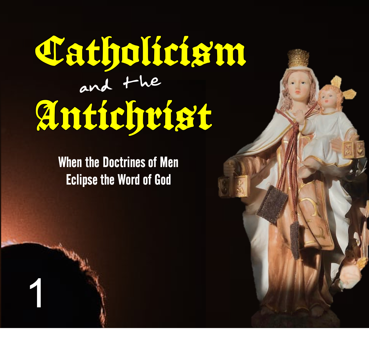 Catholicism and the Antichrist – SonnyChilds.com