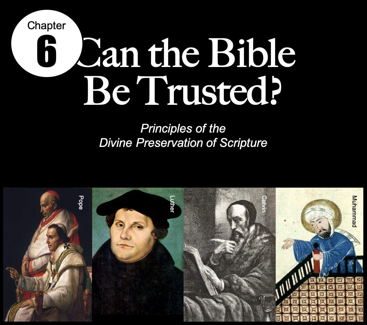 Can the Bible Be Trusted? #6 God’s Presentation – SonnyChilds.com